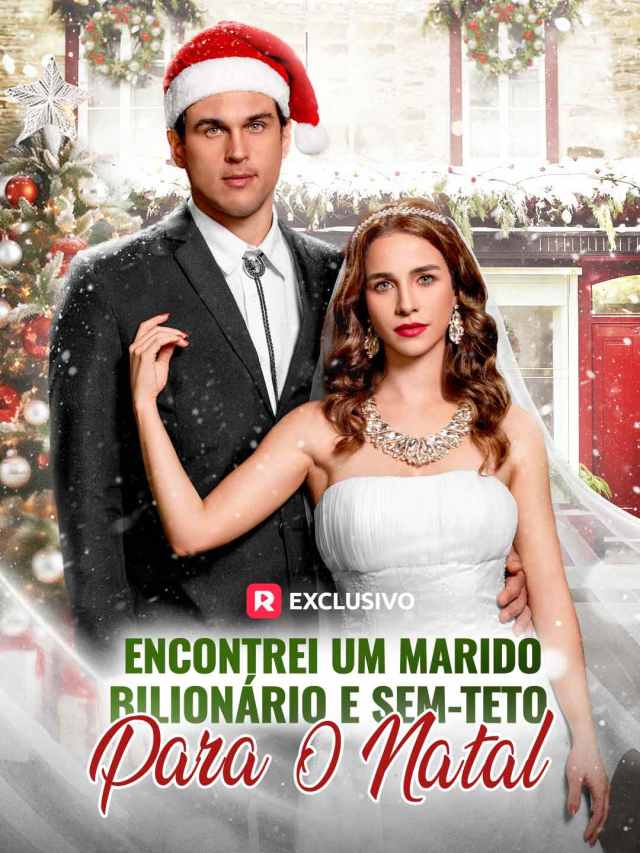 encontrei um marido milionário sem teto para o natal completo Filmes ...